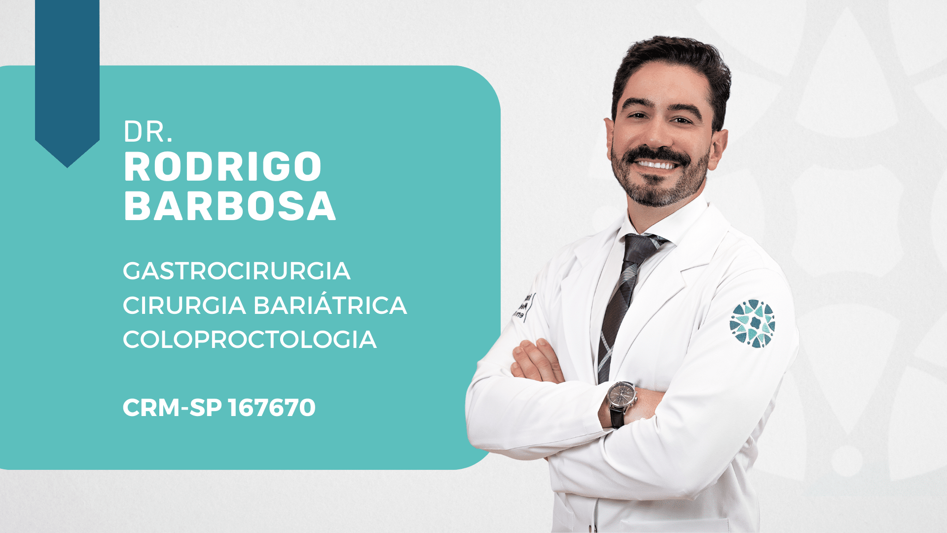 Conheça o Dr. Rodrigo Barbosa: cirurgião digestivo
