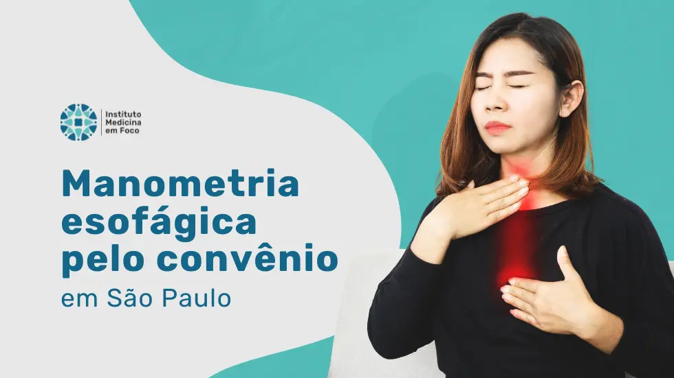 Manometria esofágica pela Mediservice em SP